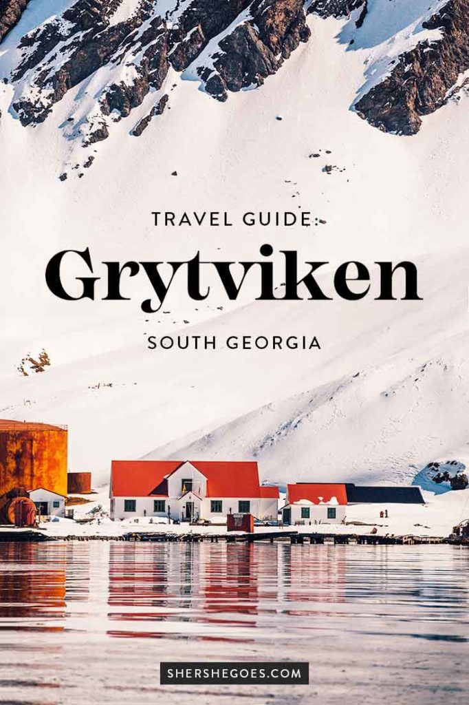 Visiting Grytviken: A Ghost Town at the End of the World