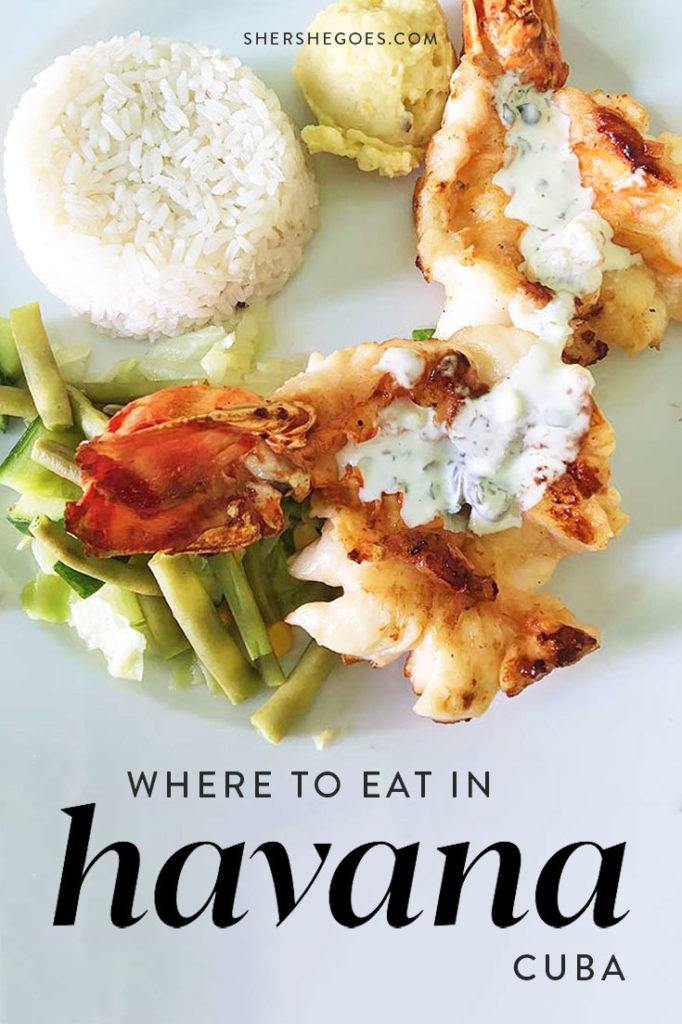 4 Tasty Restaurants in Havana Cuba