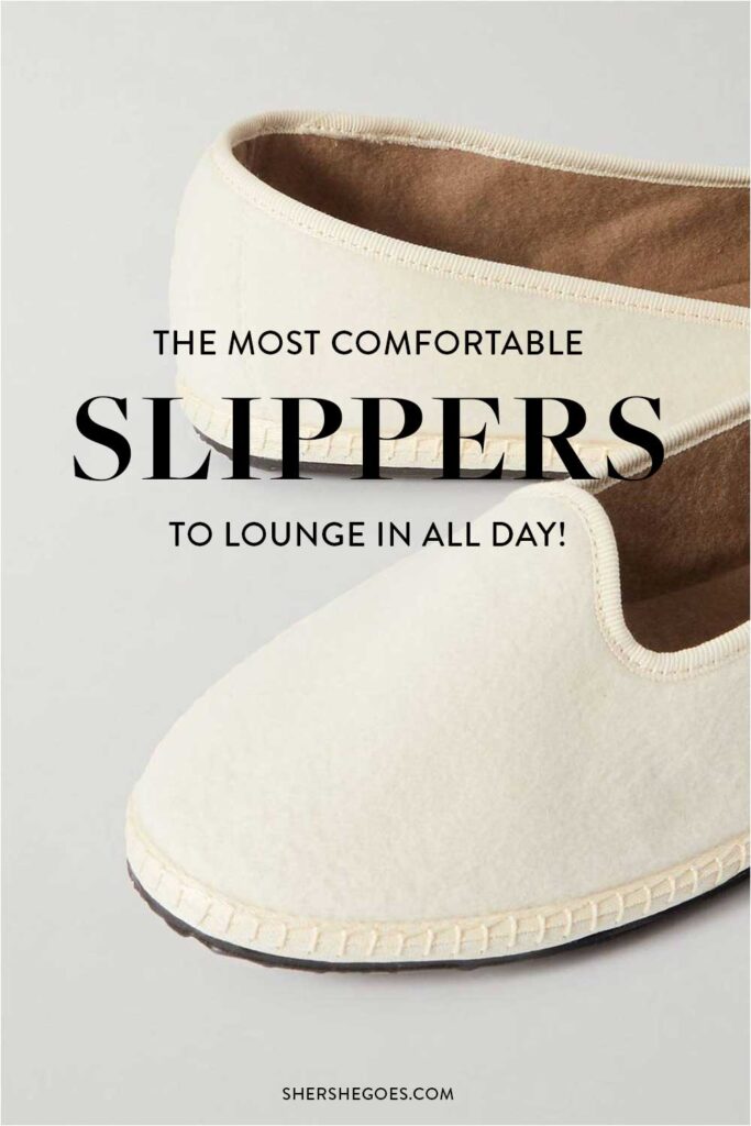 The 12 Best Women's Slippers to Slide through the House!